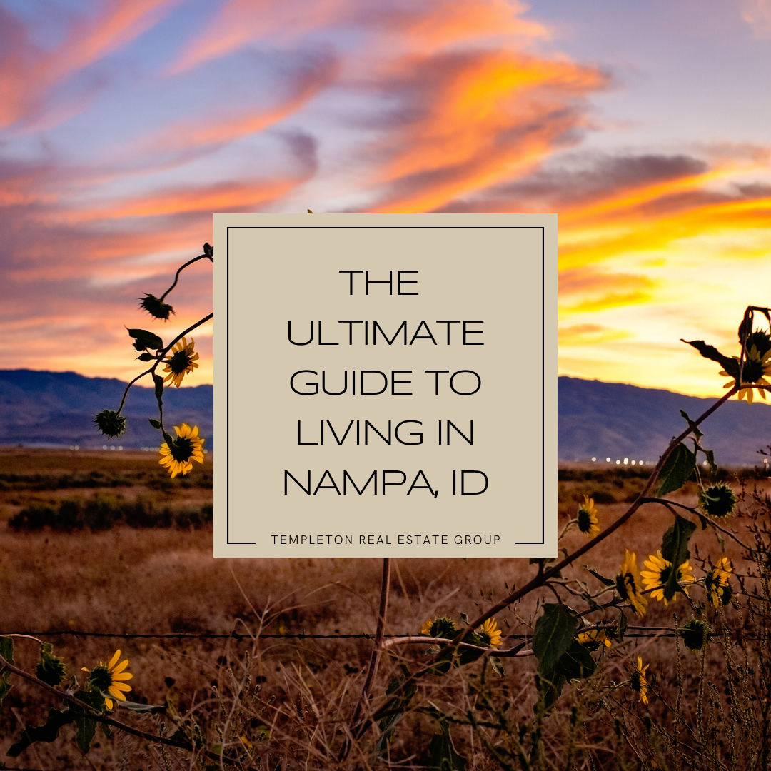 The Ultimate Guide To Living In Nampa, Idaho