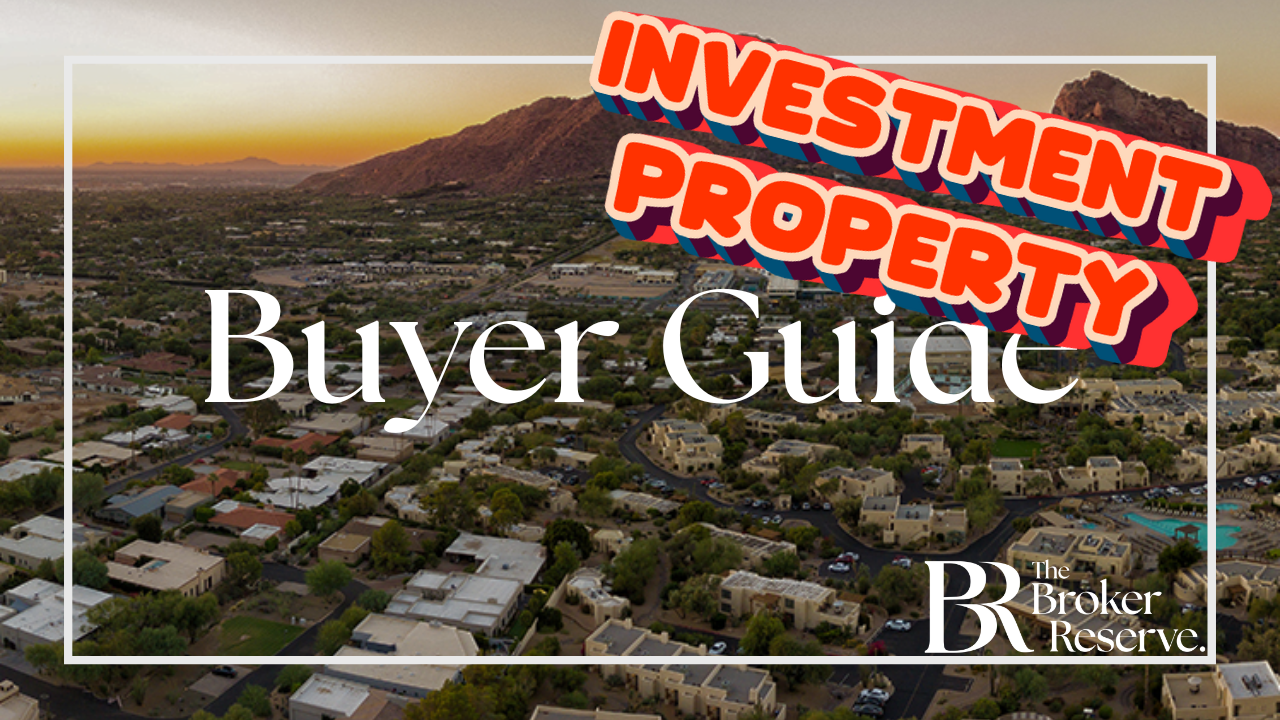 Arizona Real Estate Blog | The Broker Reserve.