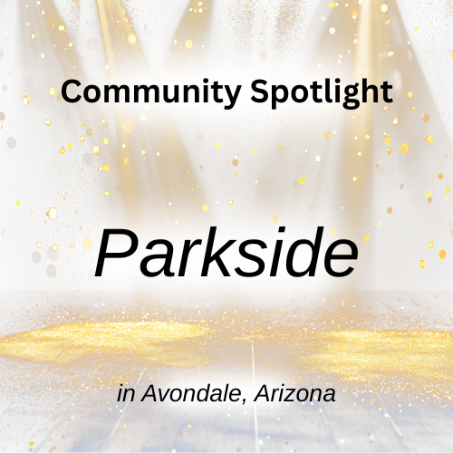 Living in Parkside Avondale AZ: New Homes by Taylor Morrison