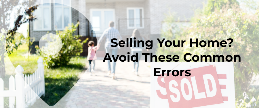 8 Common Mistakes To Avoid When You Sell Your Home In Boynton Beach, FL