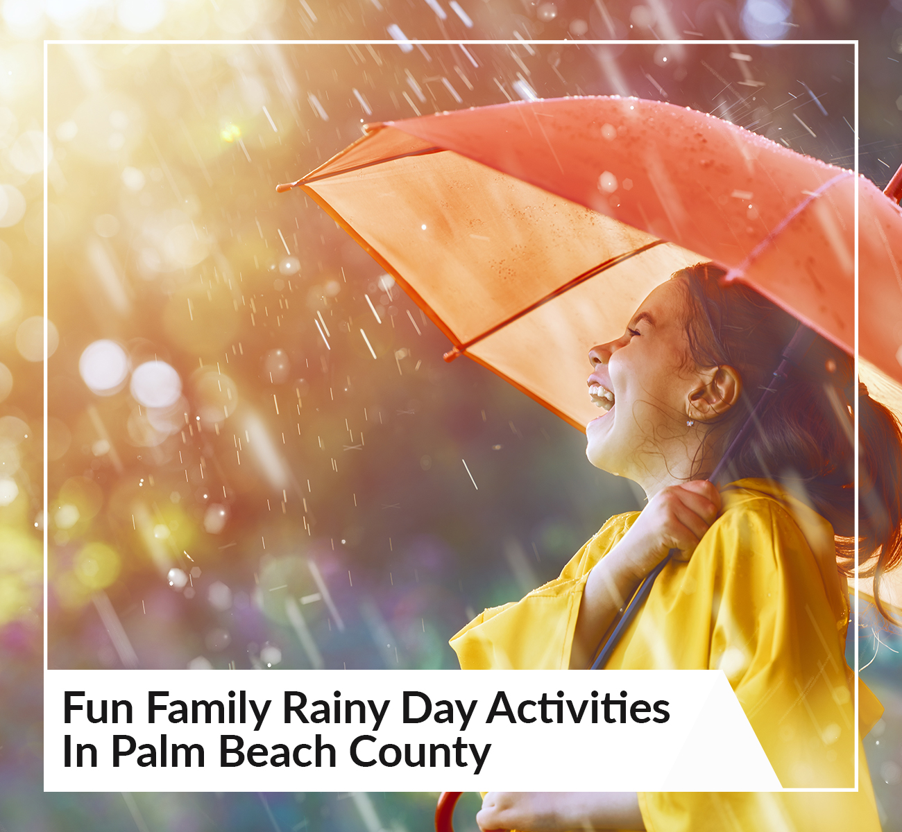 Fun Family Rainy Day Activities In Palm Beach County
