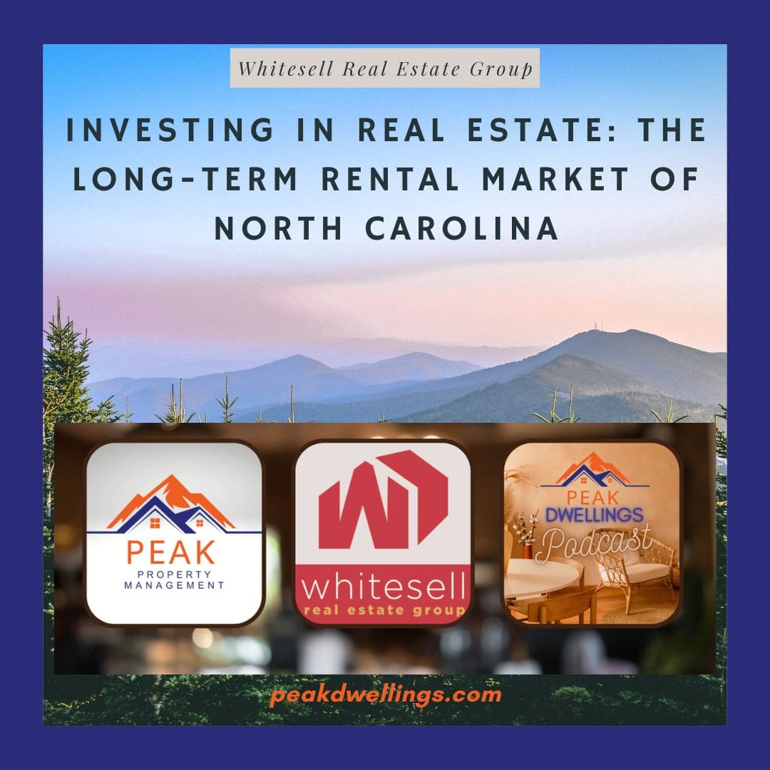 Investing in Real Estate: The Long-Term Rental Market of North Carolina