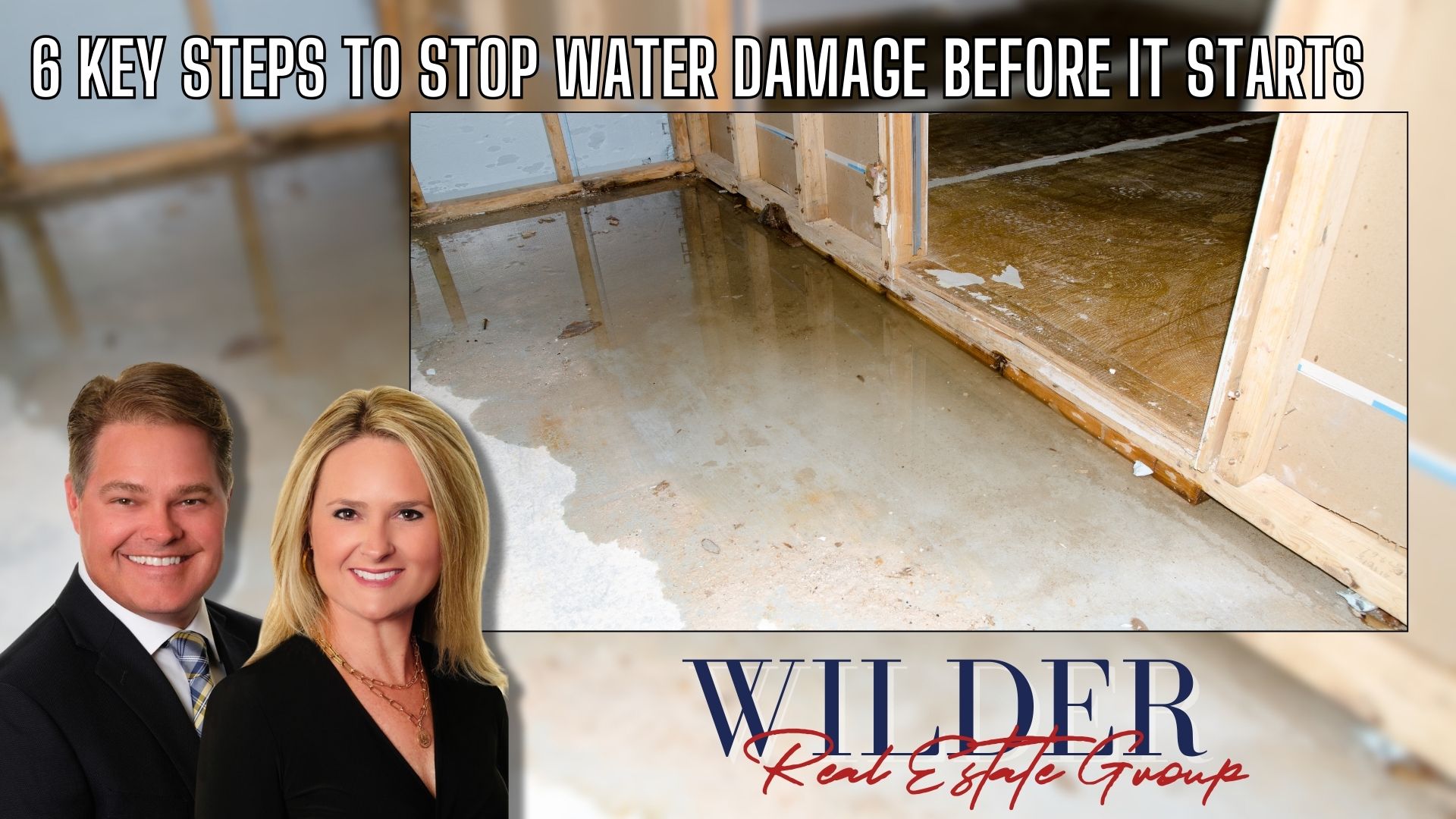 6 Key Steps to Stop Water Damage Before It Starts