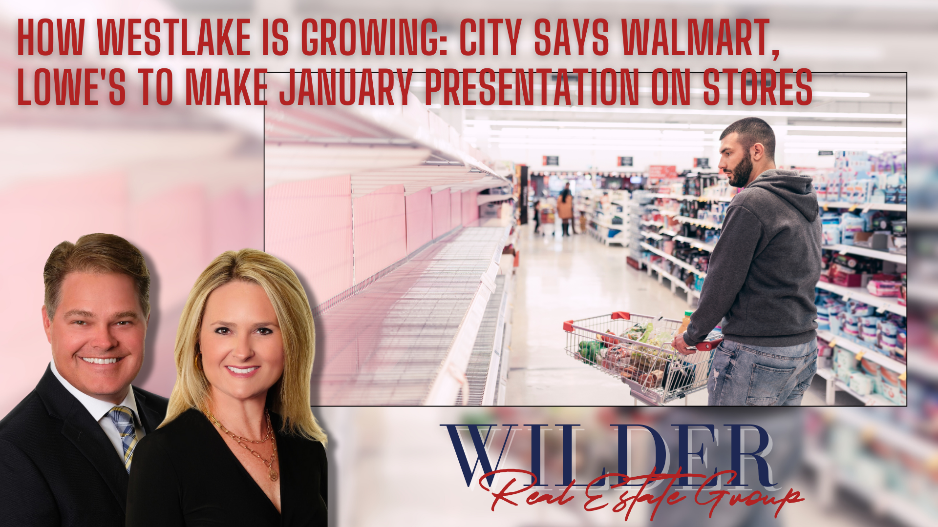 How Westlake is growing: City says Walmart, Lowe's to make January presentation on stores